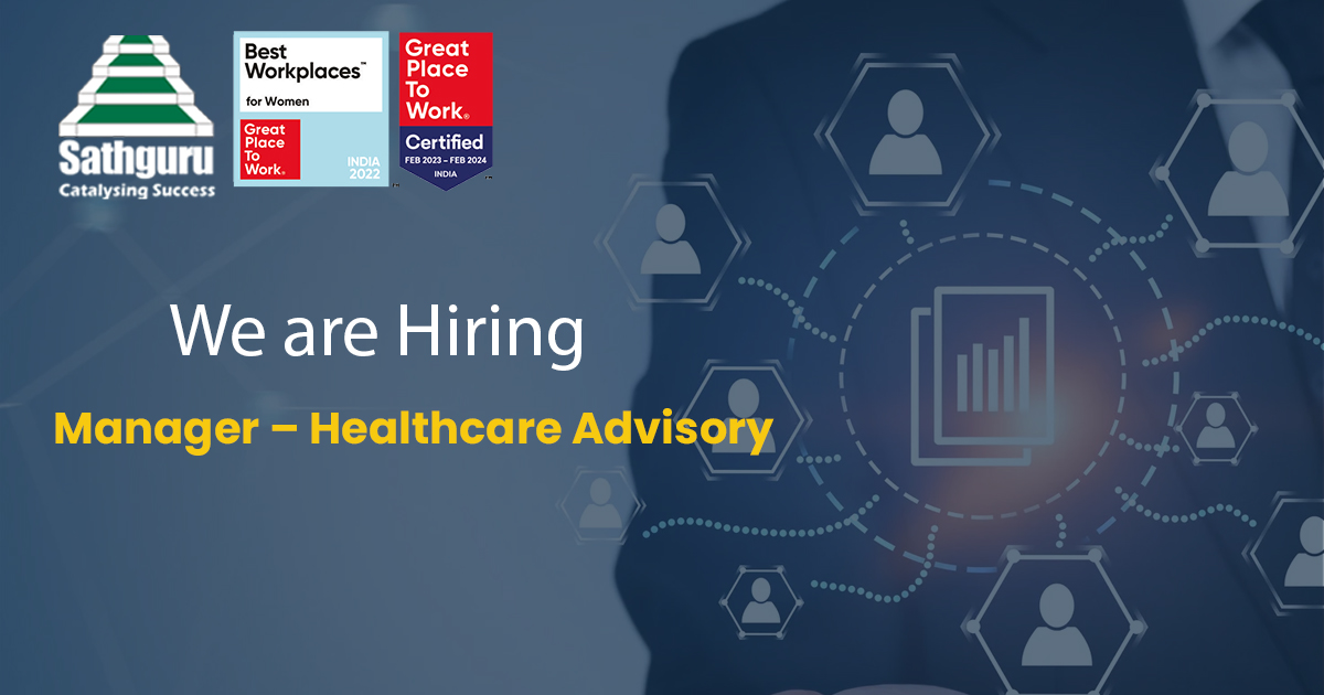 Manager - Healthcare Advisory